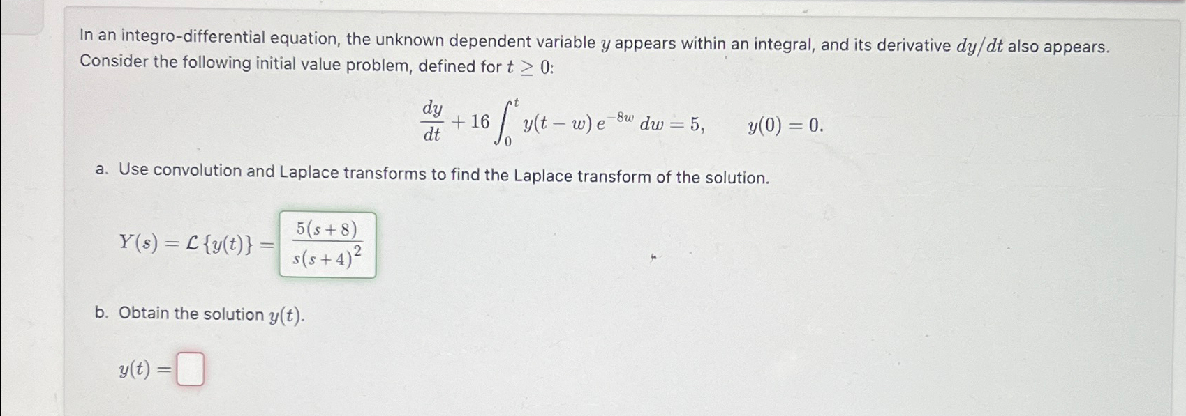 Solved In an integro-differential equation, the unknown | Chegg.com