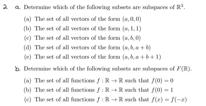 Solved a. Determine which of the following subsets are | Chegg.com