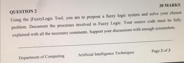 Solved Question 2. Fuzzy Logic 1. Problem Domain 2. | Chegg.com