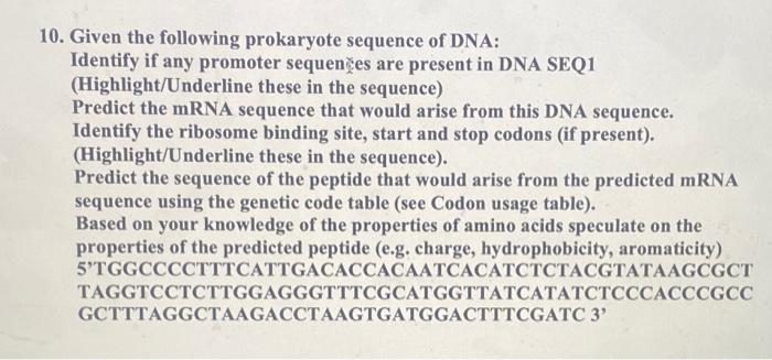 Solved 10. Given the following prokaryote sequence of DNA: | Chegg.com