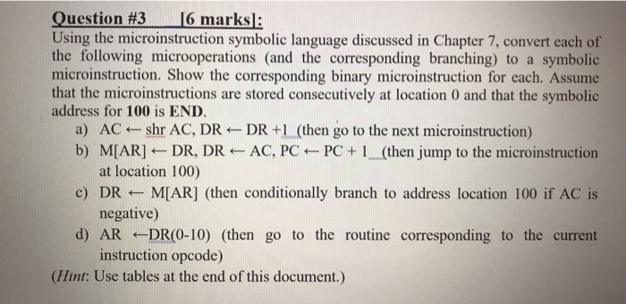 Solved Question #3 [6 marks: Using the microinstruction | Chegg.com