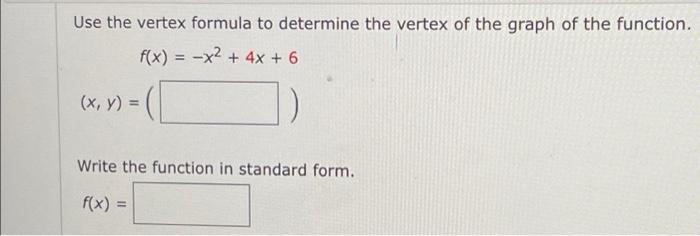 Solved 28. use the vertex formula to determine the veryex of | Chegg.com