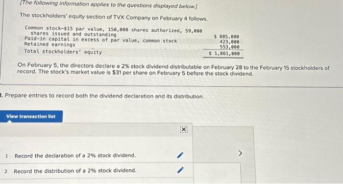 Solved On February 5 , the directors declare a 2% stock | Chegg.com