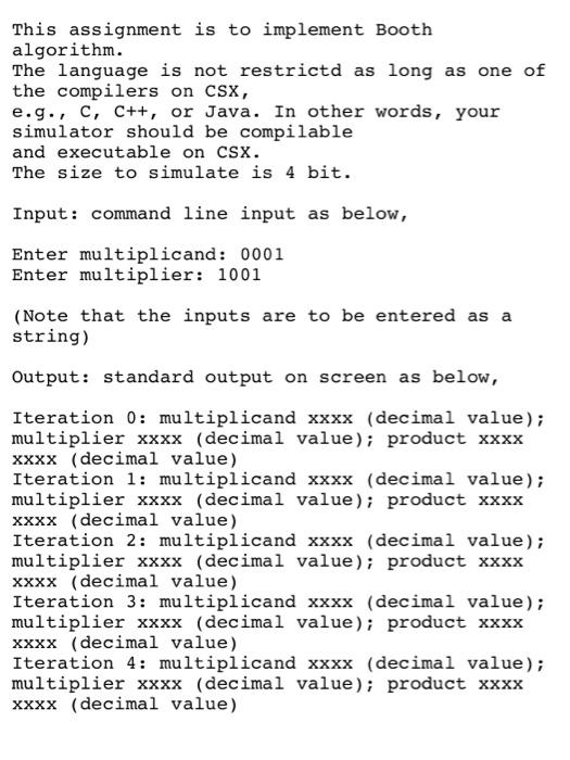 Solved This assignment is to implement Booth algorithm. The | Chegg.com