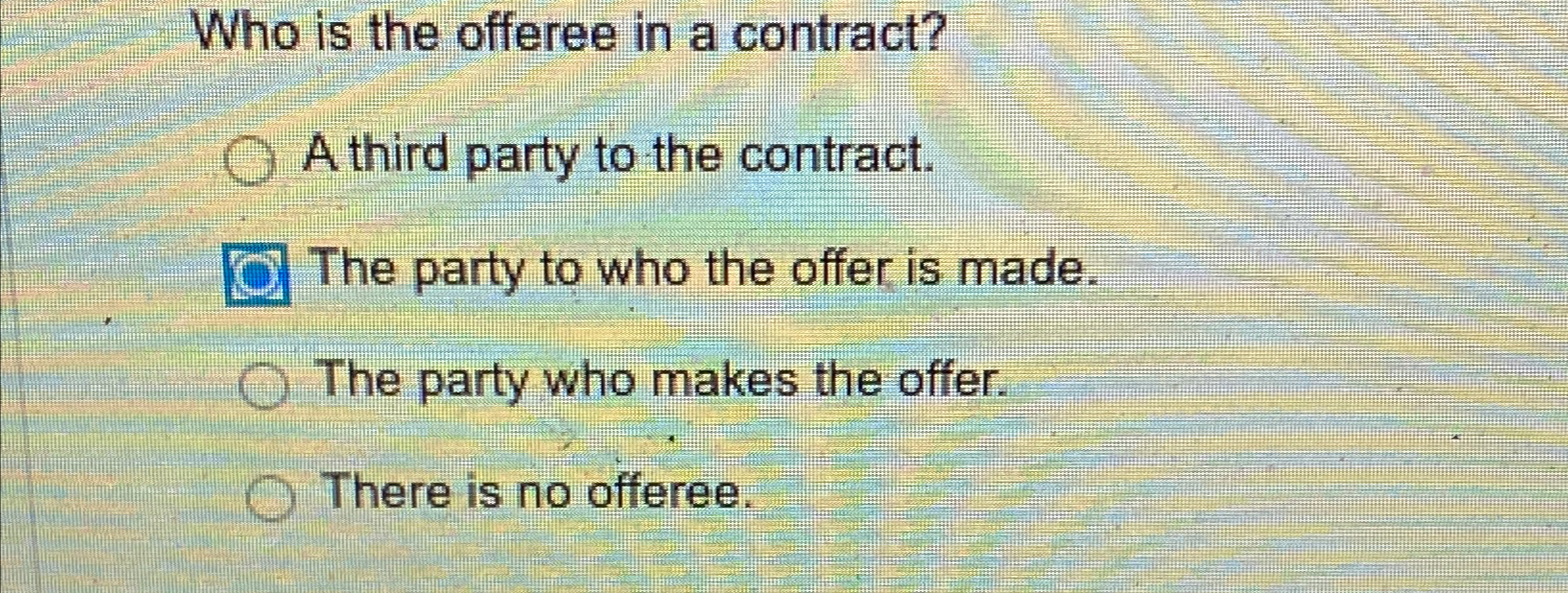 Solved Who is the offeree in a contract?A third party to the | Chegg.com