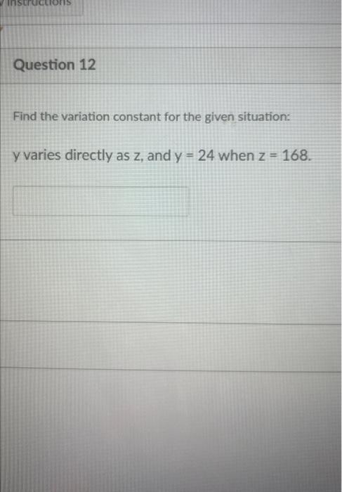 Solved Find the variation constant for the given situation: | Chegg.com