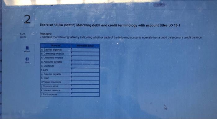 Solved Exerclse 13.3A (Static) Matching debit and credit | Chegg.com