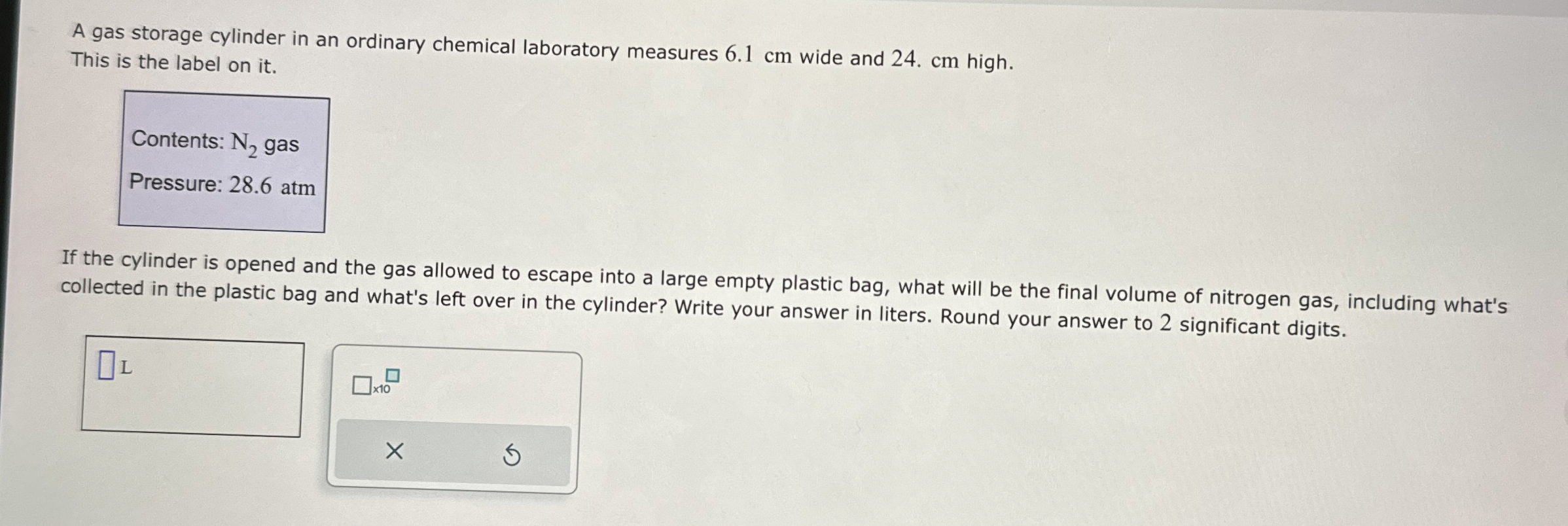 Solved A gas storage cylinder in an ordinary chemical | Chegg.com