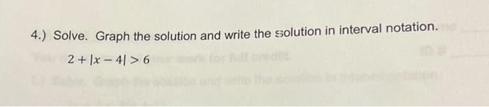 4.) Solve. Graph the solution and write the solution | Chegg.com