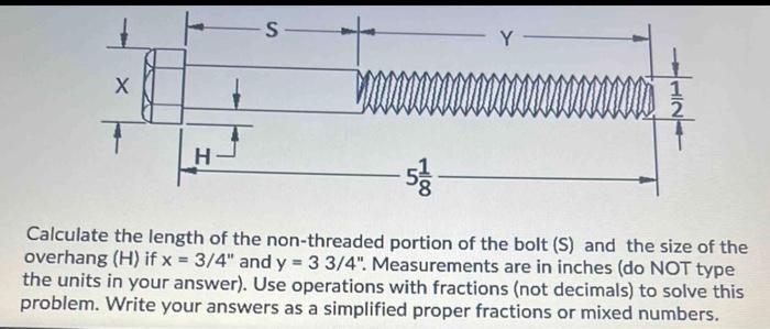 Solved Calculate the length of the non-threaded portion of | Chegg.com