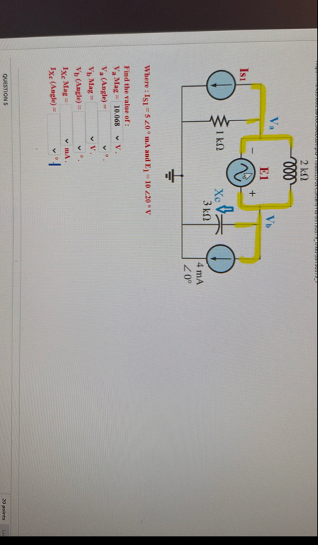 Where : IS1=5?0°mA ﻿and E1=10?20°VFind the value of | Chegg.com
