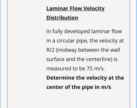 Solved Laminar Flow Velocity Distribution In fully developed | Chegg.com