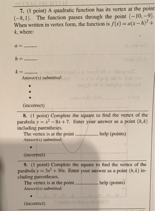 Solved 6. (1 point) A quadratic function has its vertex at | Chegg.com