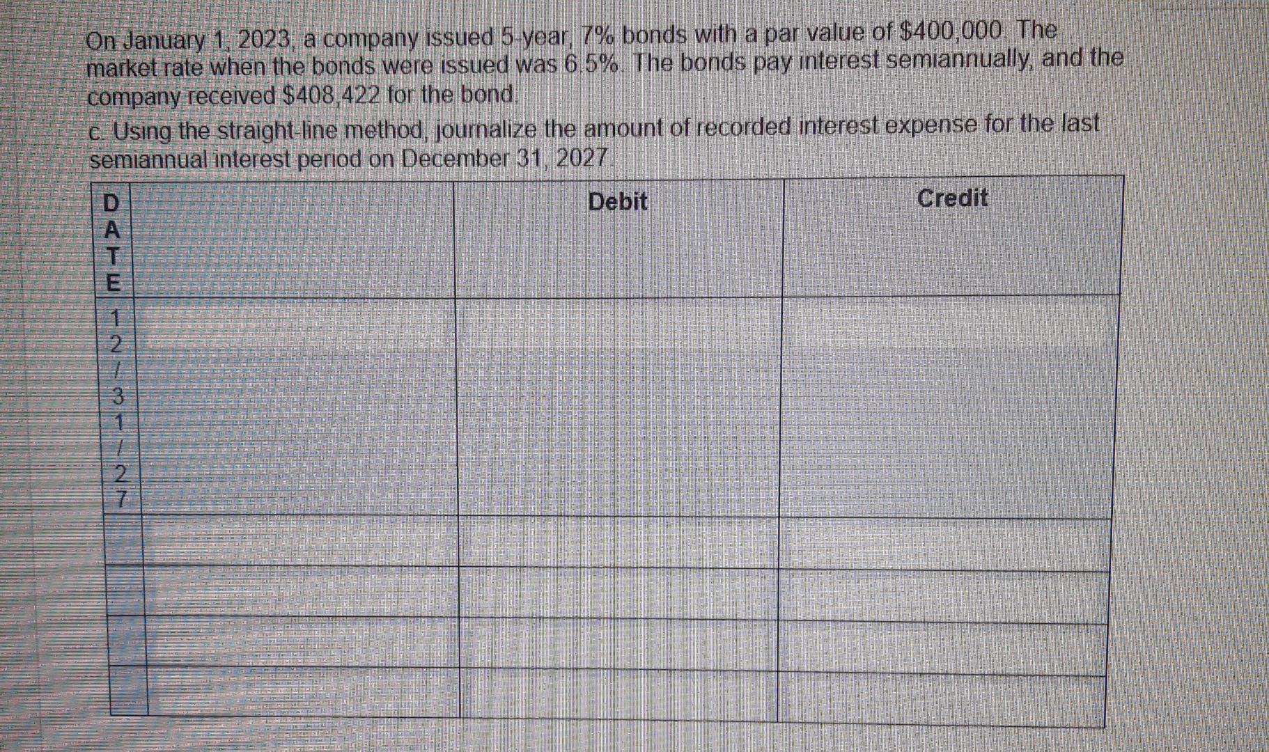 Solved On January 1,2023, ﻿a company issued 5 -year, 7% | Chegg.com
