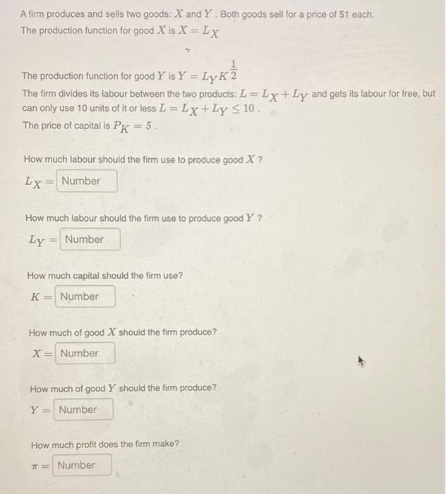 Solved A firm produces and sells two goods: X and Y. Both | Chegg.com