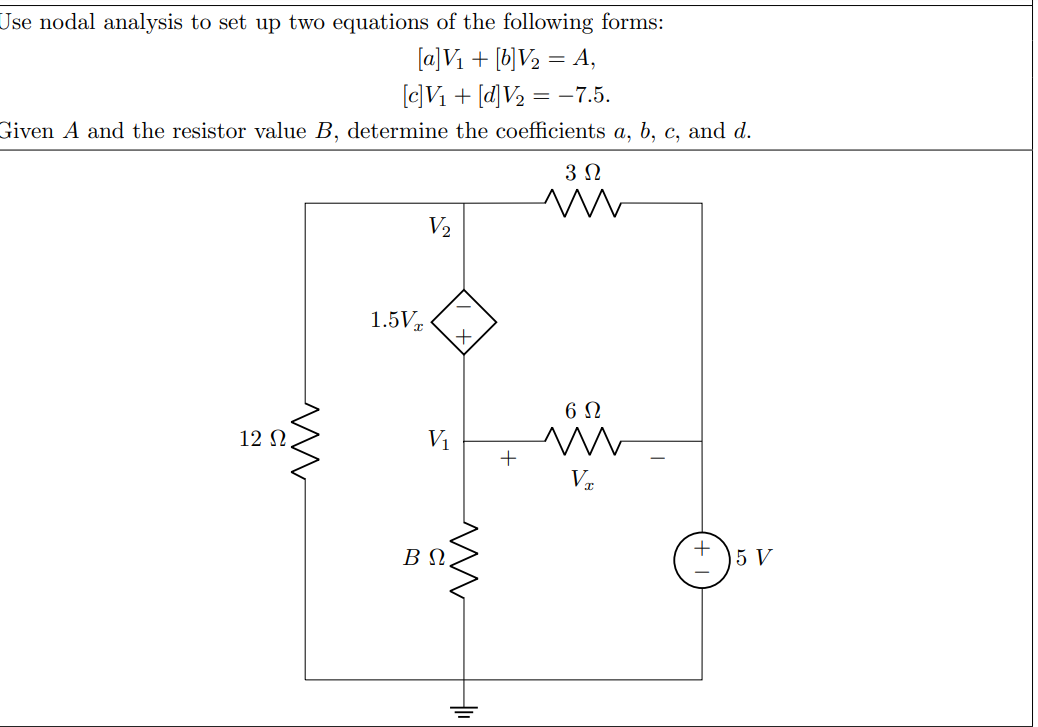 Solved Use nodal analysis to set up two equations of the | Chegg.com