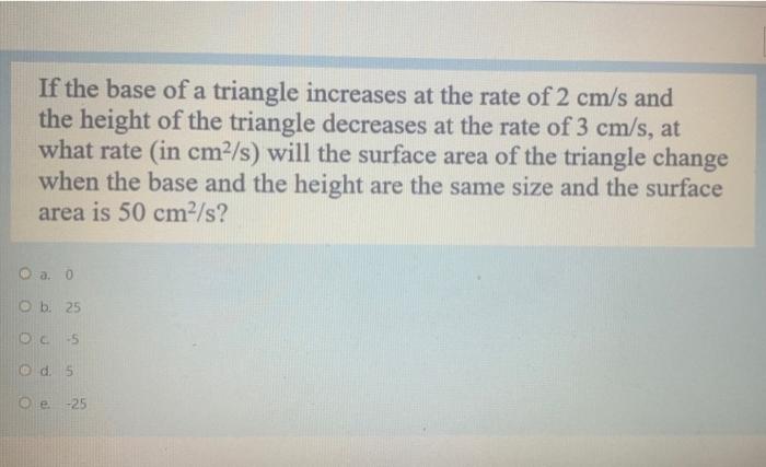 Solved If the base of a triangle increases at the rate of 2 | Chegg.com