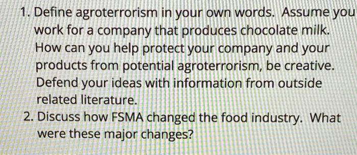 Solved 1. Define agroterrorism in your own words. Assume you | Chegg.com