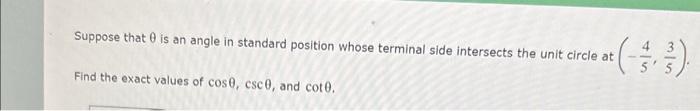 Solved Suppose that θ is an angle in standard position whose | Chegg.com