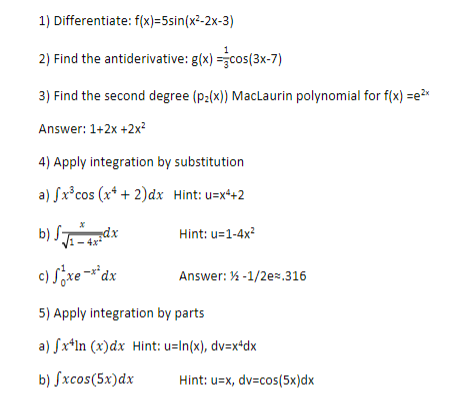 Solved Differentiate: f(x)=5sin(x2-2x-3)Find the | Chegg.com