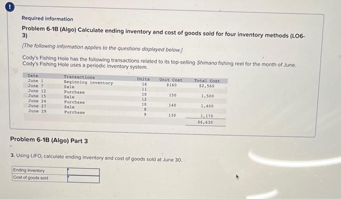 [Solved]: Problem 6-1B (Algo) Calculate ending inventory an
