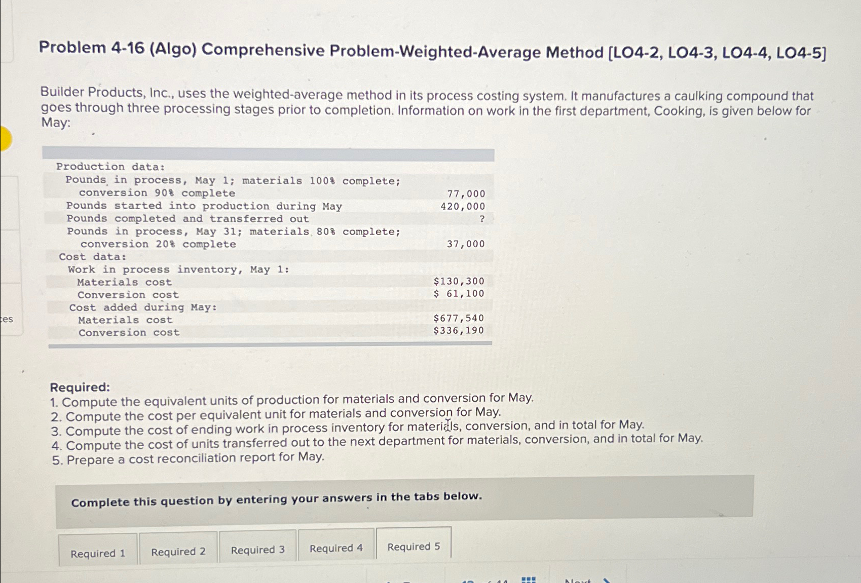 Solved Problem 4-16 (Algo) Comprehensive | Chegg.com Solved Problem 4-16 (Algo) Comprehensive | Chegg.com