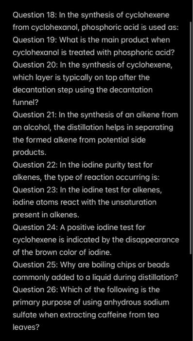 Solved Question 18: In the synthesis of cyclohexene from | Chegg.com