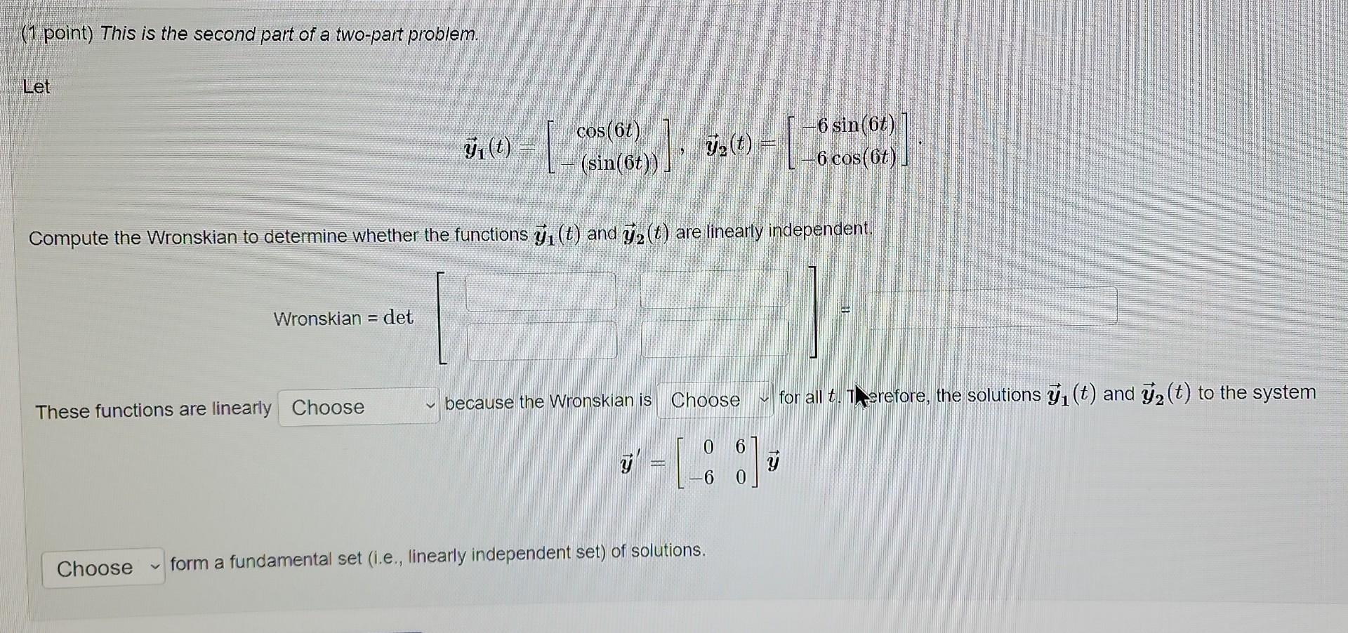 Solved (1 point) This is the second part of a two-part | Chegg.com