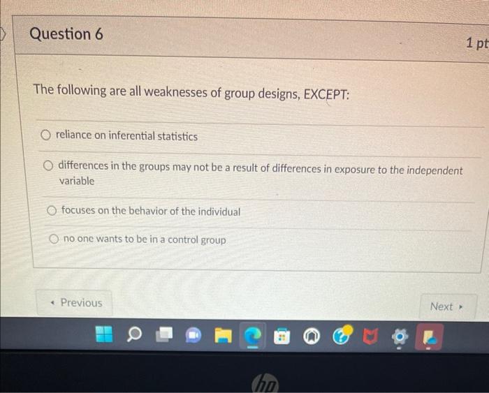 Solved The following are all weaknesses of group designs, | Chegg.com