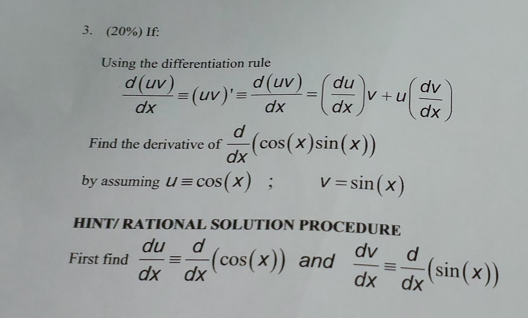 Solved (20%) ﻿If:Using the differentiation | Chegg.com