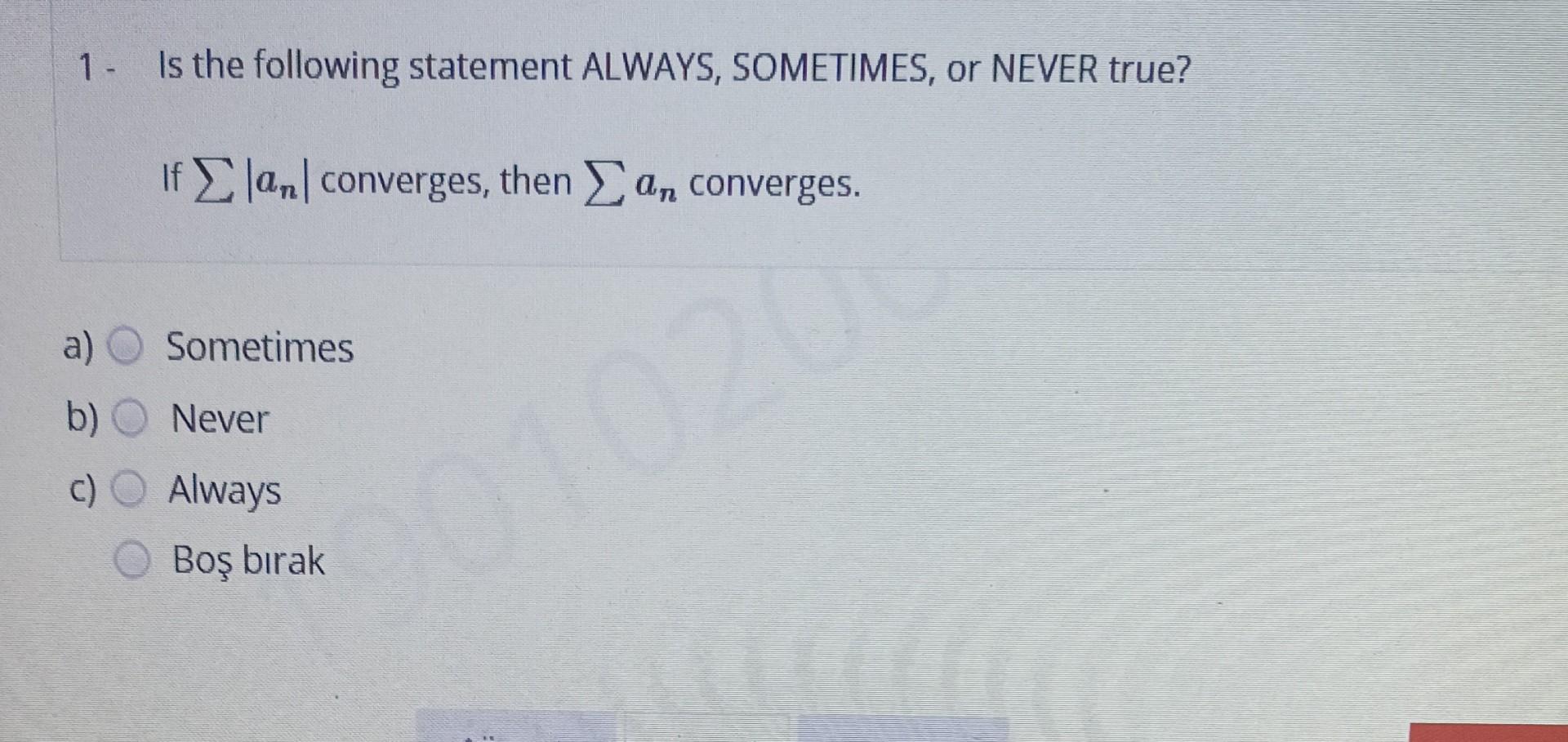Solved 1 - Is the following statement ALWAYS, SOMETIMES, or | Chegg.com