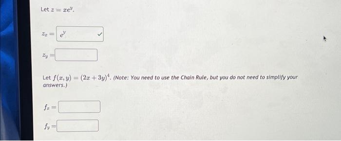 Solved Let z = re. Zx = e Zy Let f(x, y) = (2x + 3y) 4. | Chegg.com