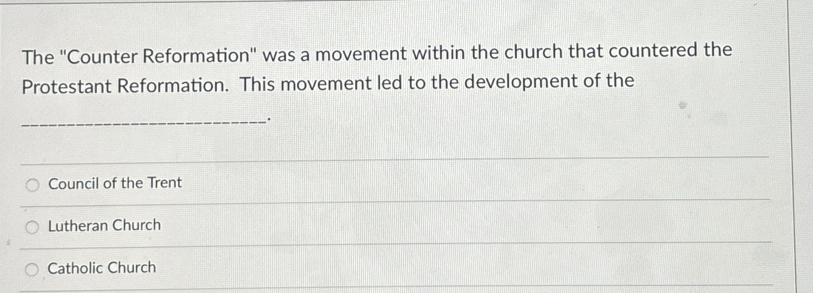 Solved The "Counter Reformation" was a movement within the | Chegg.com