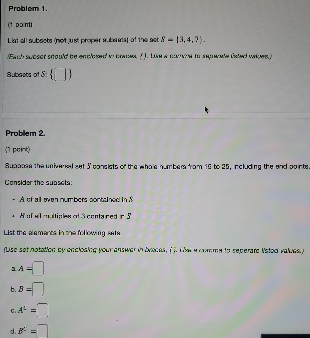 Solved Problem 1. (1 point) List all subsets (not just | Chegg.com