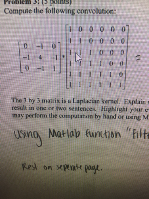 Problem 3 points) Compute the following convolution: | Chegg.com