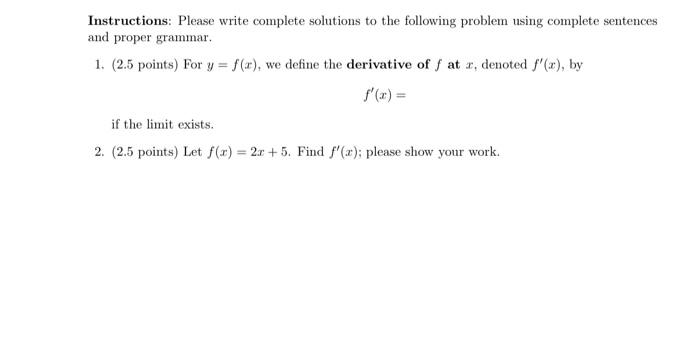 Solved Instructions: Please write complete solutions to the | Chegg.com