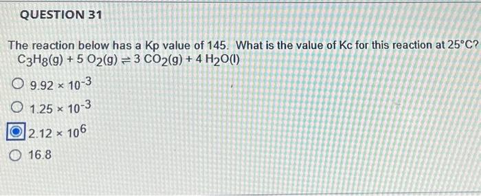 Solved How do I go from Kp=Kc(RT)^delta n to | Chegg.com