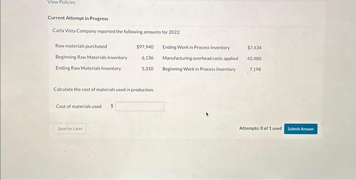 Solved Current Attempt in Progress Carla Vista Company | Chegg.com