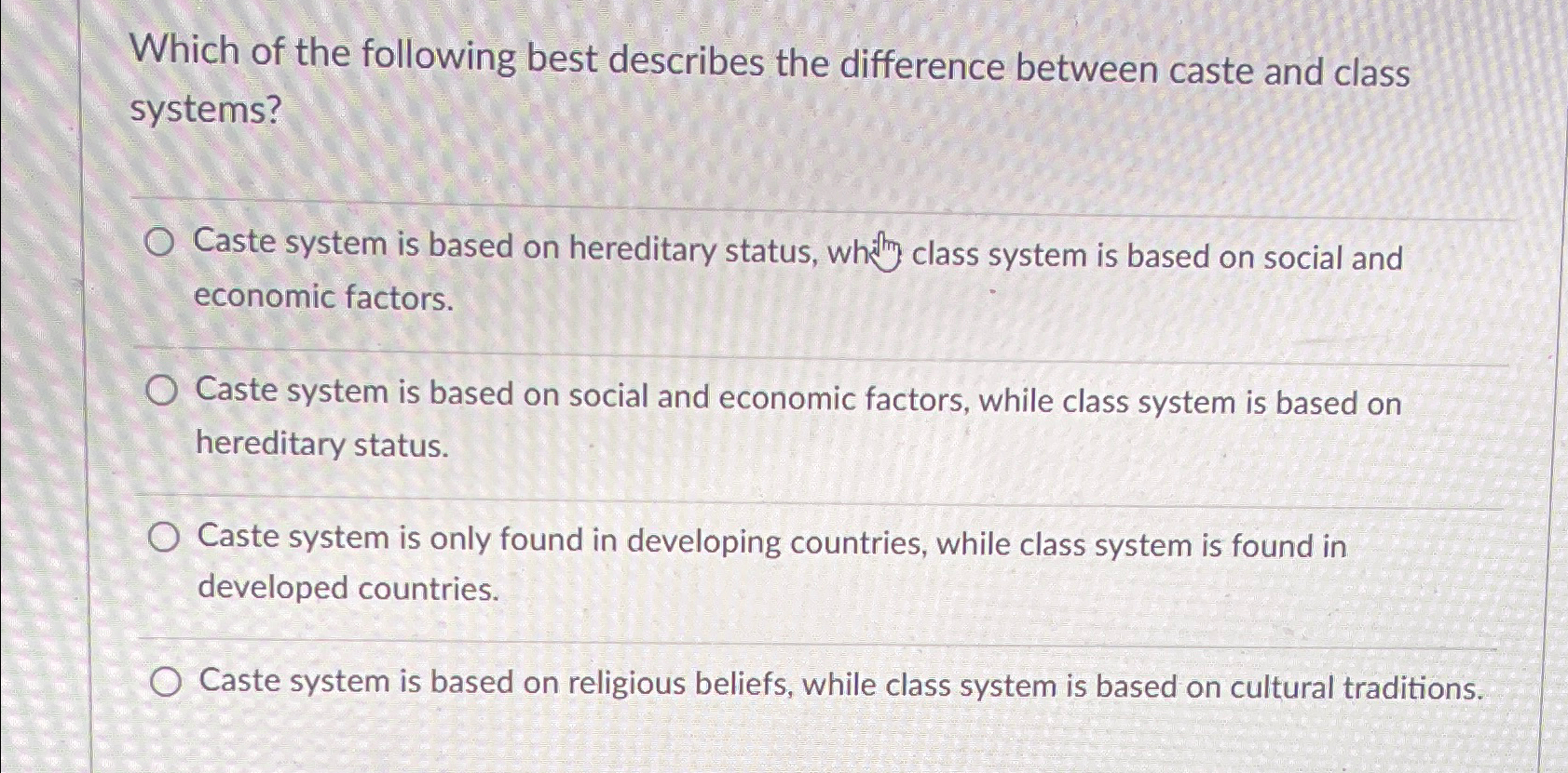 Solved Which of the following best describes the difference | Chegg.com