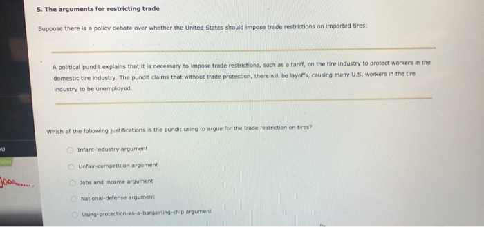 Solved 5. The arguments for restricting trade Suppose there | Chegg.com