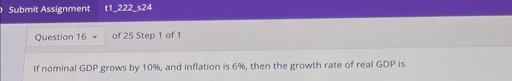 Solved Submit Assignmentt1_222_s24of 25 ﻿Step 1 ﻿of 1If | Chegg.com