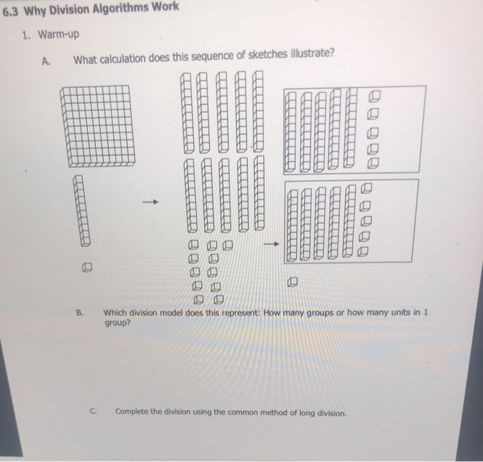 Solved 6.3 Why Division Algorithms Work 1. Warm-up A. What | Chegg.com