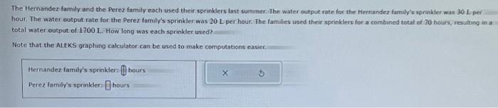 Solved The Hernandez family and the Perez family each used | Chegg.com
