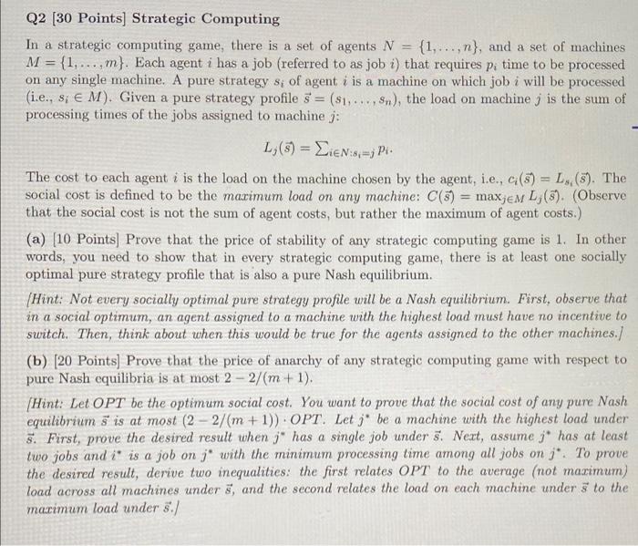 Q2 [30 Points] Strategic Computing In a strategic | Chegg.com