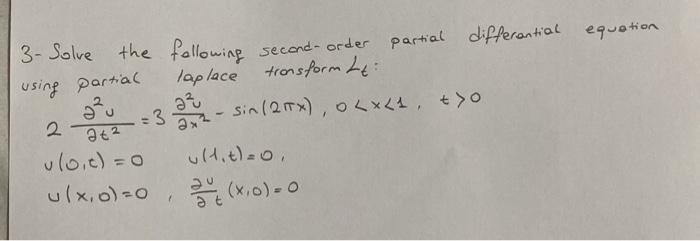 Solved 3- Solve the following second-order partial | Chegg.com