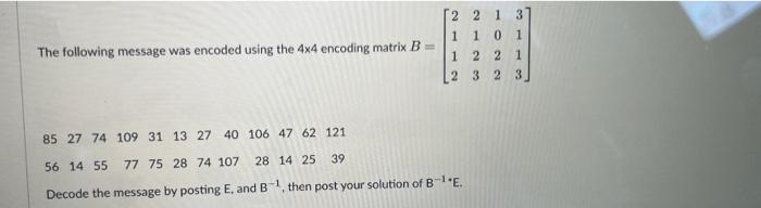 2 2 1 3 1 1 0 1 The following message was encoded | Chegg.com