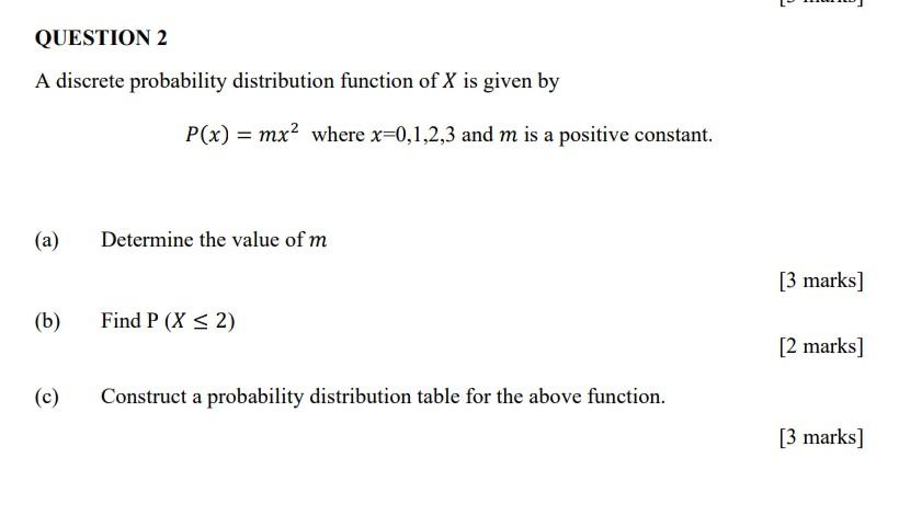Solved QUESTION 2 A discrete probability distribution | Chegg.com