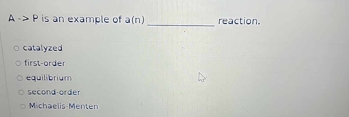 Solved A→P ﻿is an example of | Chegg.com