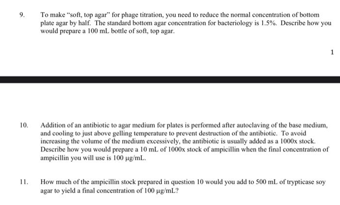 Solved 9. To make "soft, top agar" for phage titration, you | Chegg.com
