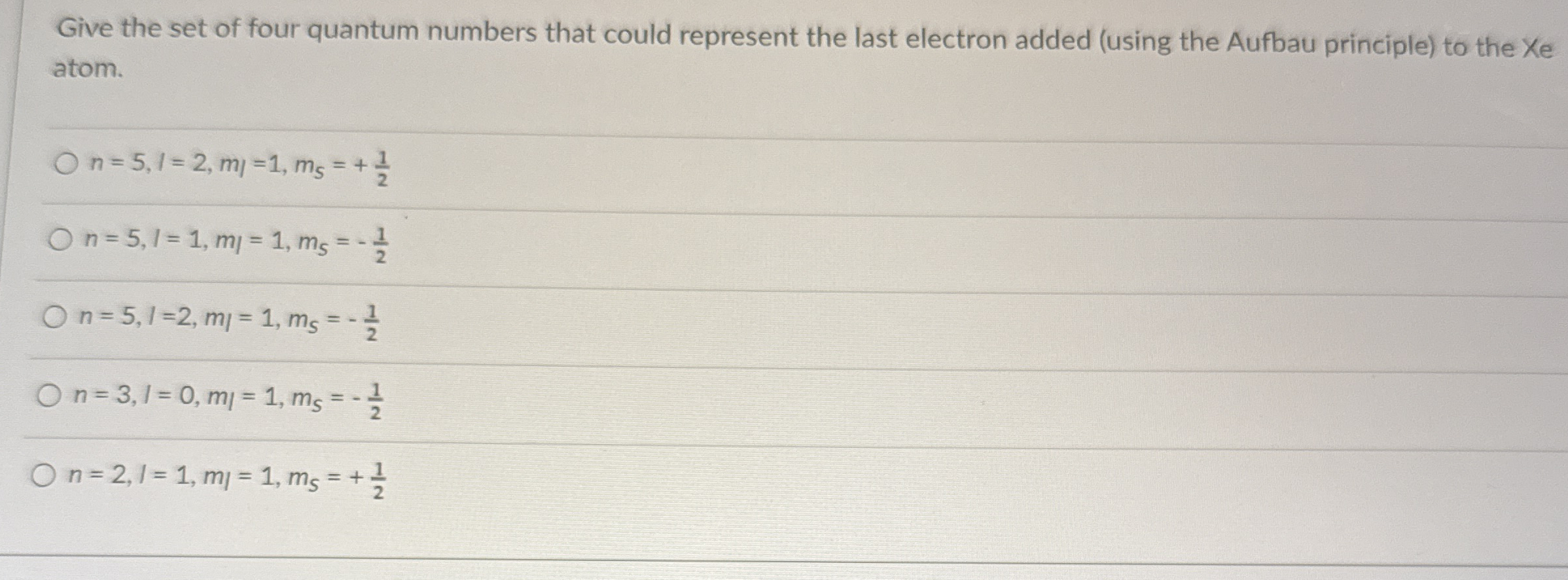Solved Give the set of four quantum numbers that could | Chegg.com